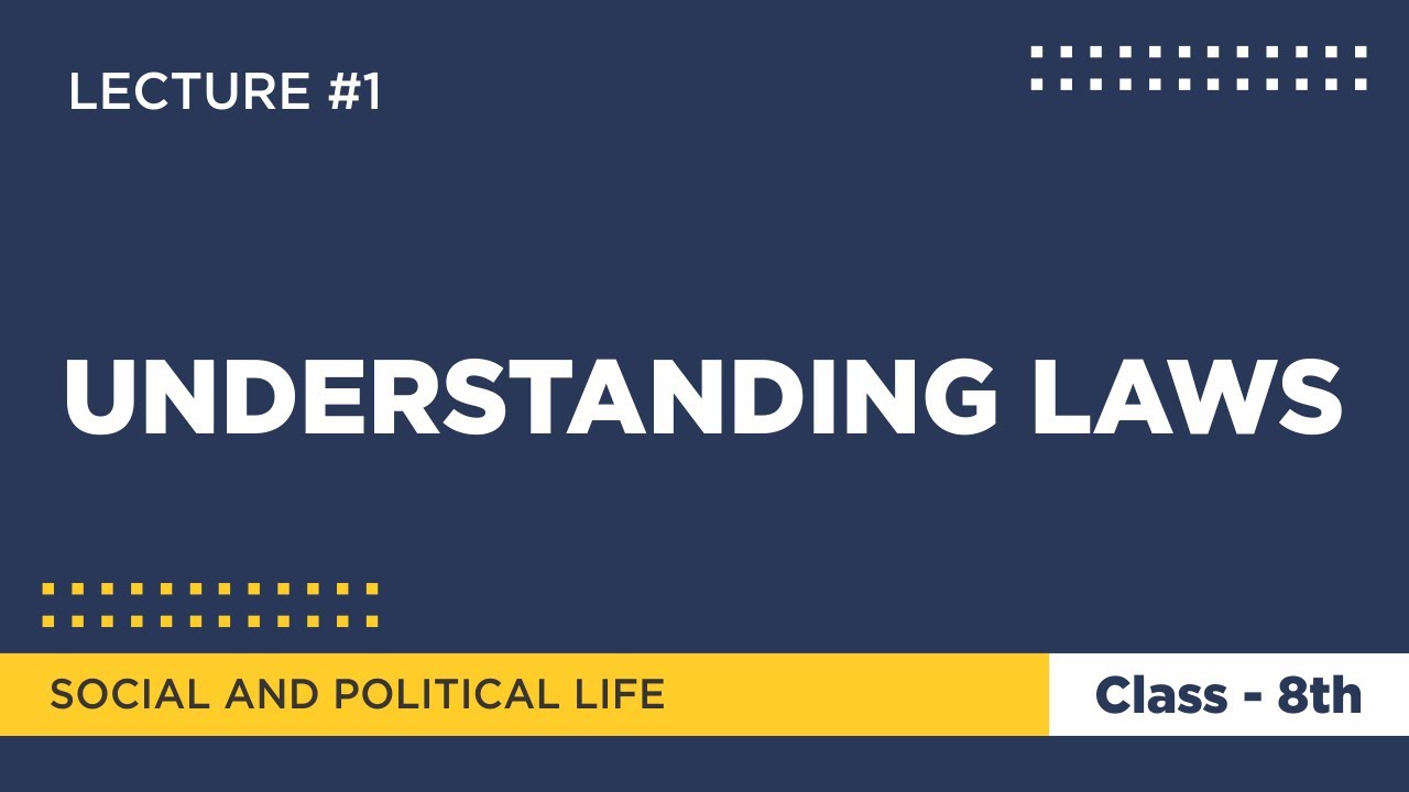 Understanding Laws Social And Political Life Lecture 1 NTSE understanding-laws-social-and-political-life-lecture-1-ntse