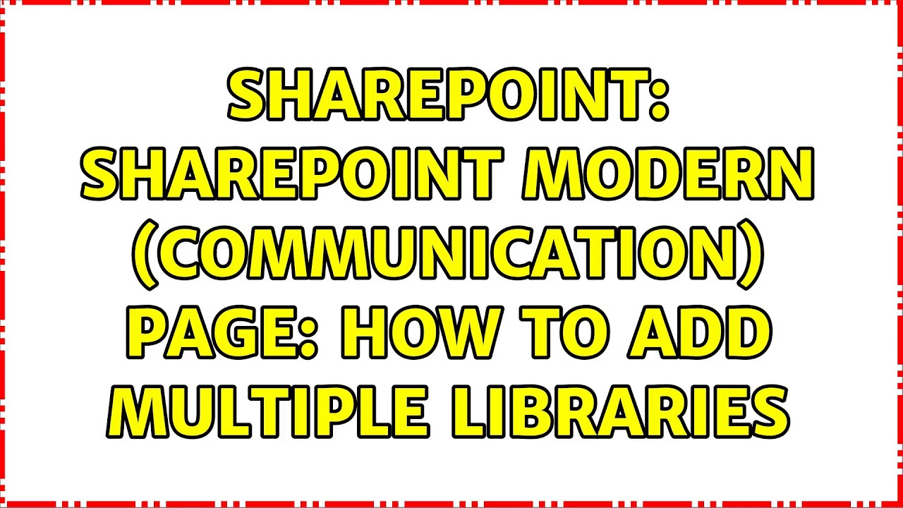 Sharepoint: Sharepoint Modern (communication) page: how to add multiple ...