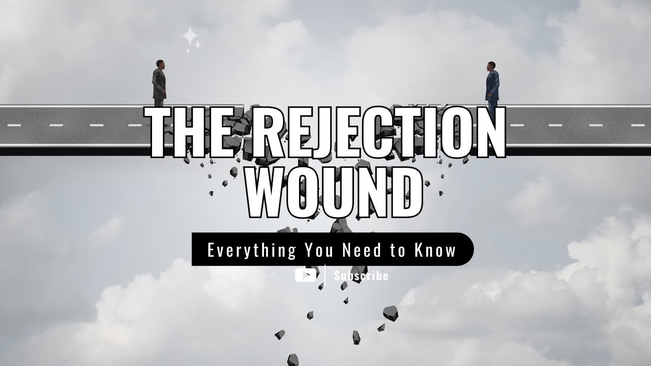 The Rejection Wound | Everything You Need To Know - YouTube
