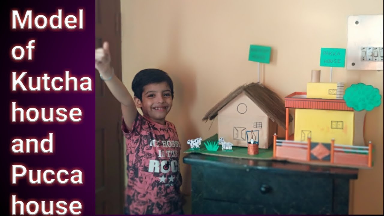 Model Of Kutcha House And Pacca House YouTube model-of-kutcha-house-and-pacca-house-youtube