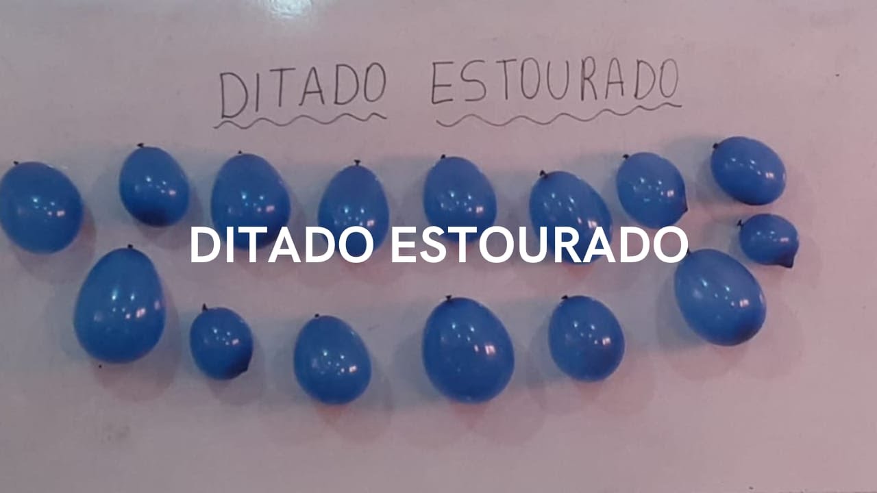 DITADO ESTOURADO| Alfabetização - YouTube