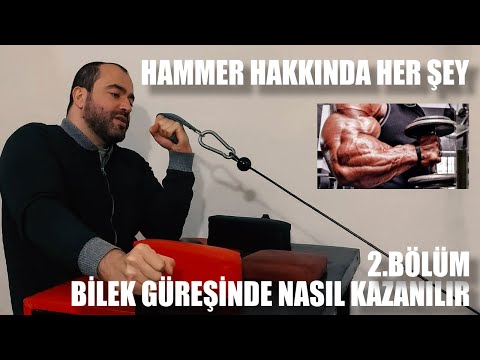 BİLEK GÜREŞİNDE NASIL KAZANILIR !!! Bilek Güreşi Antrenman Serisi | Bölüm 2 HAMMER Hakkında Her şey
