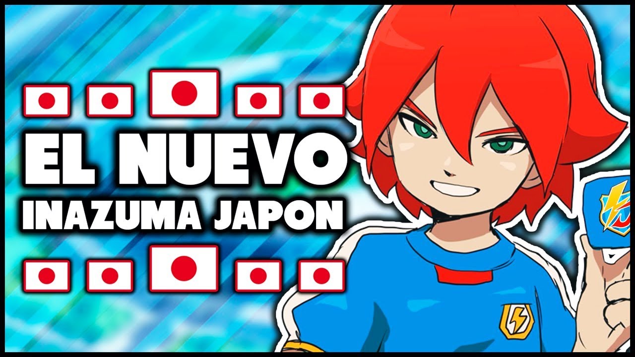 EL NUEVO INAZUMA JAPON DE INAZUMA ELEVEN THE SCALES OF ARES?! - Inazuma ...
