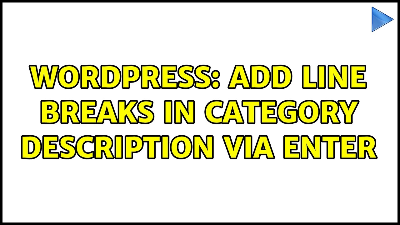 Wordpress: Add line breaks in Category description via enter (2 ...