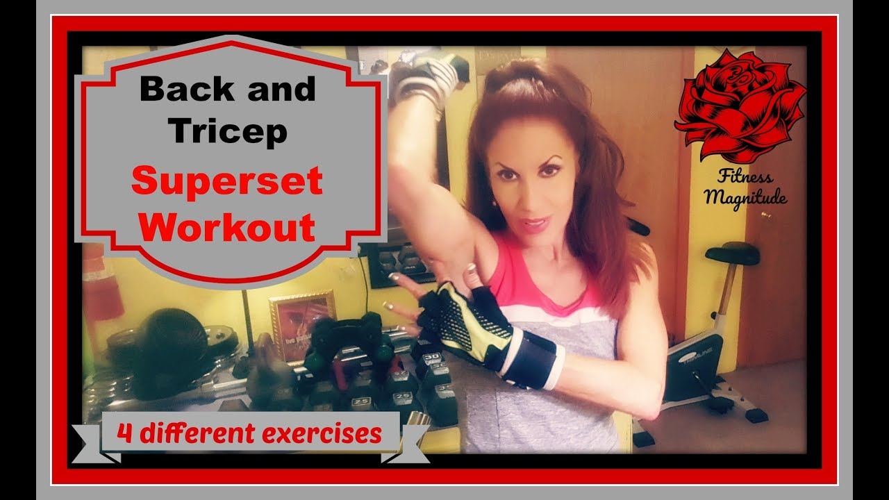 Back and Tricep SuperSet Workout! High Intensity Training. - YouTube