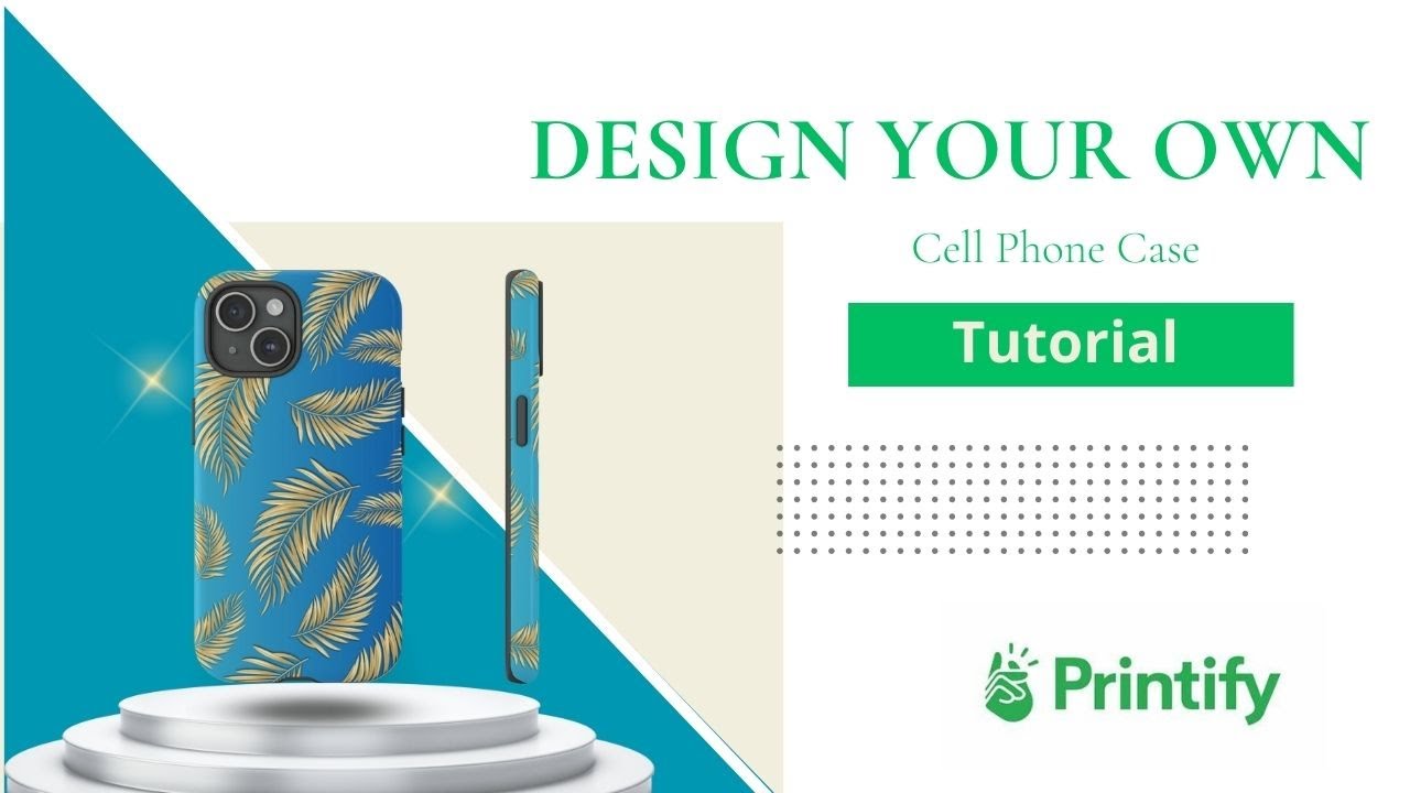 How to Make Printify Cell Phone Case Easy Beginner Print on Demand ...