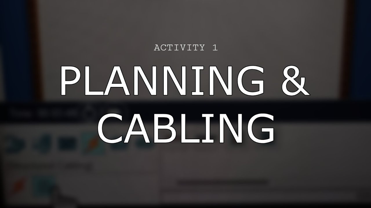 Activity 1 | Planning and Cabling - YouTube