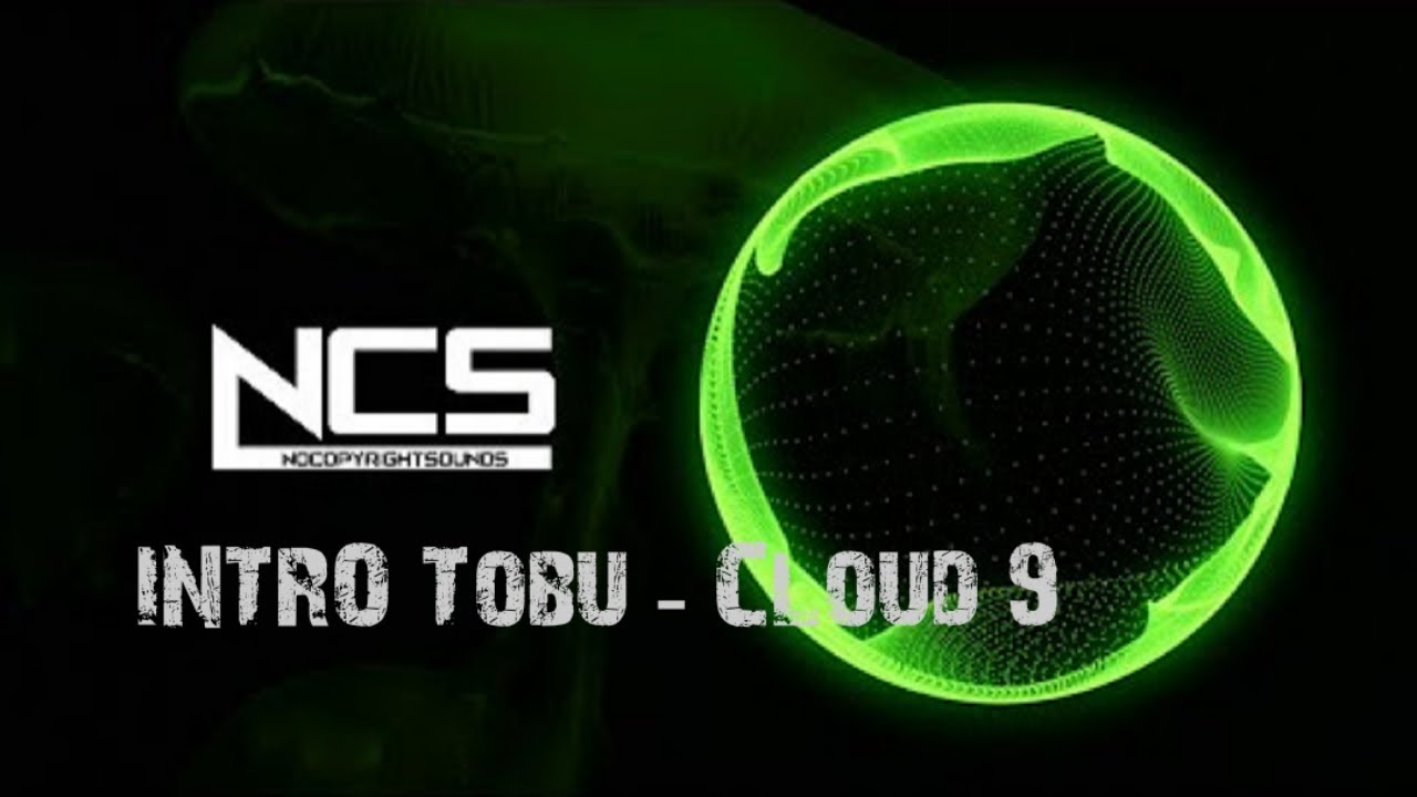 Intro Tobu - Cloud 9 . - YouTube