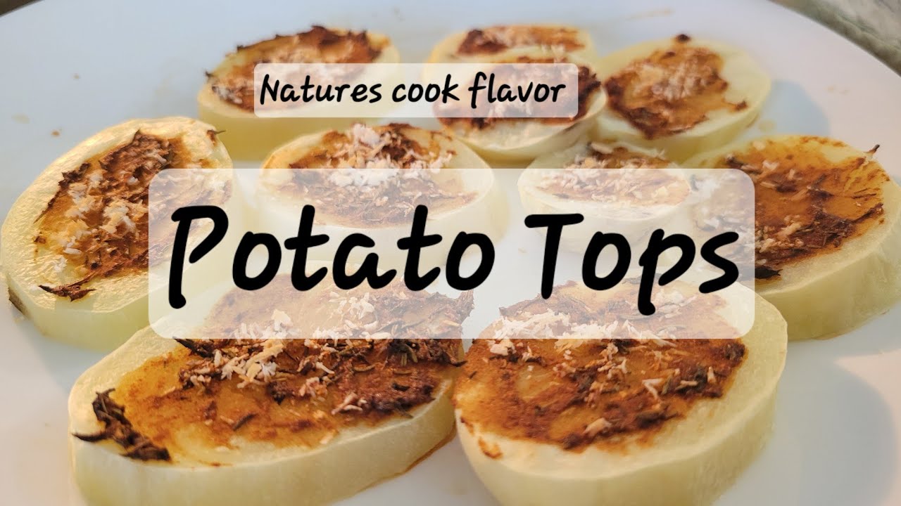 Potato tops 😋 - YouTube