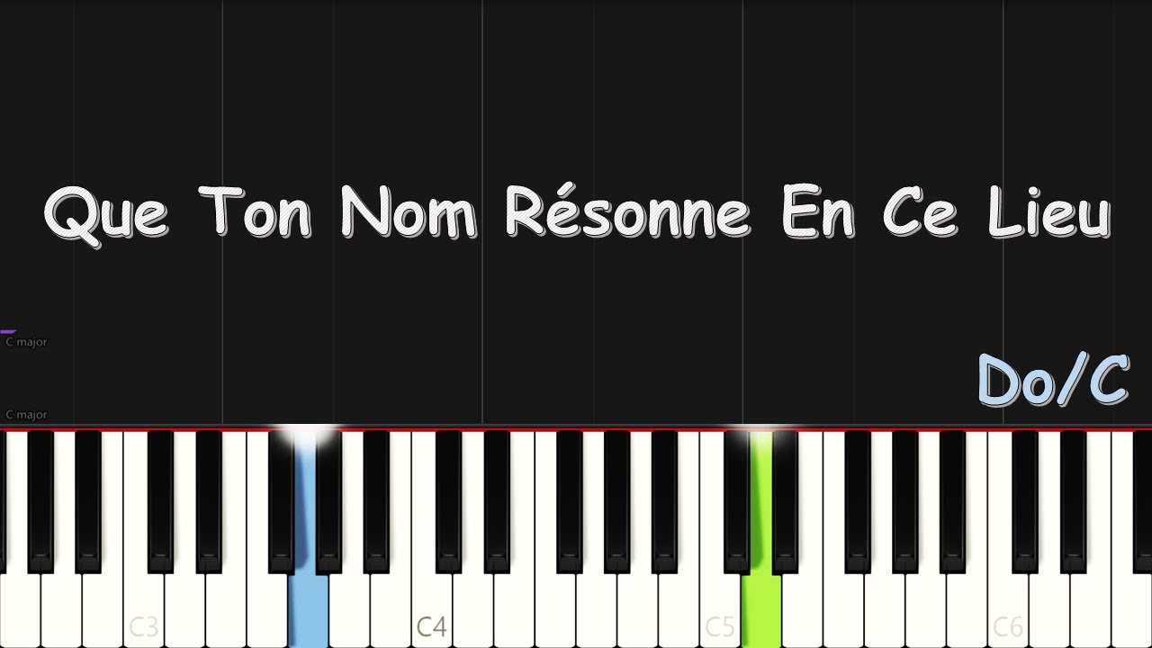 Que Ton Nom Résonne En Ce Lieu | EASY PIANO TUTORIAL BY Extreme Midi ...
