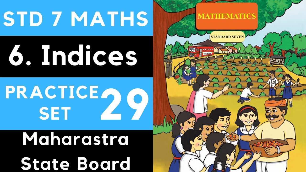 Class 7 Practice Set 29 Chapter 6 Indices Class 7 Maharashtra State Class 7 Practice Set 29 Chapter 6 Indices Class 7 Maharashtra State