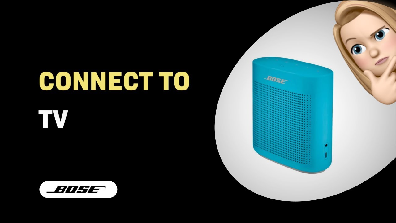 How to Connect Bose SoundLink Color II to Your TV | Easy Setup Tutorial ...