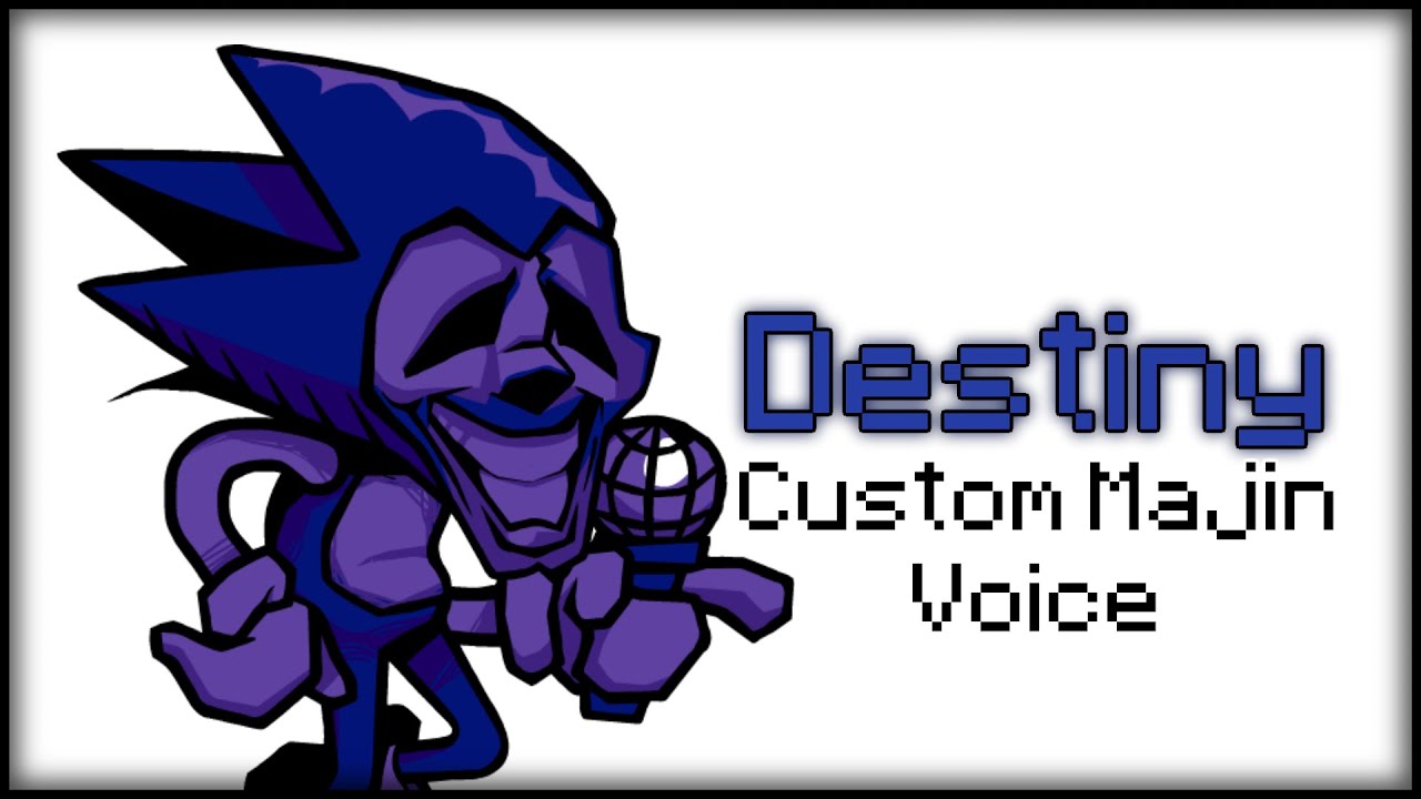 Destiny - Custom Majin Voice Test Song - YouTube