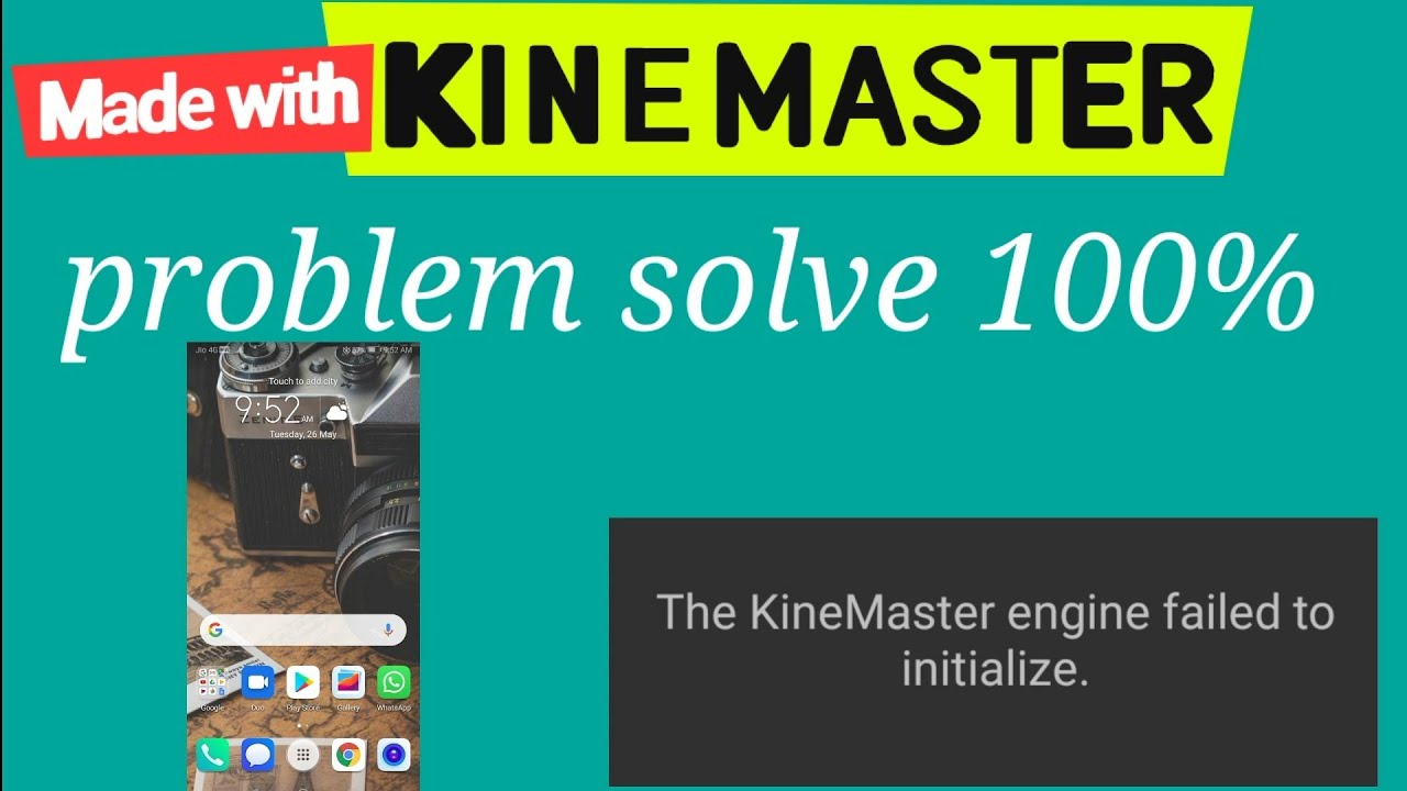The kinemaster engine failed initialize problem solve 100% 26 May 2020 - YouTube