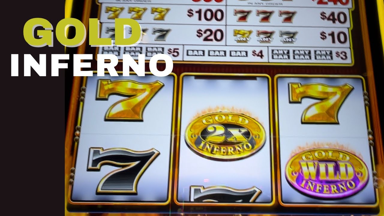 Playing Gold Inferno 9 Line Slot Machine: My Experience in the Casino ...