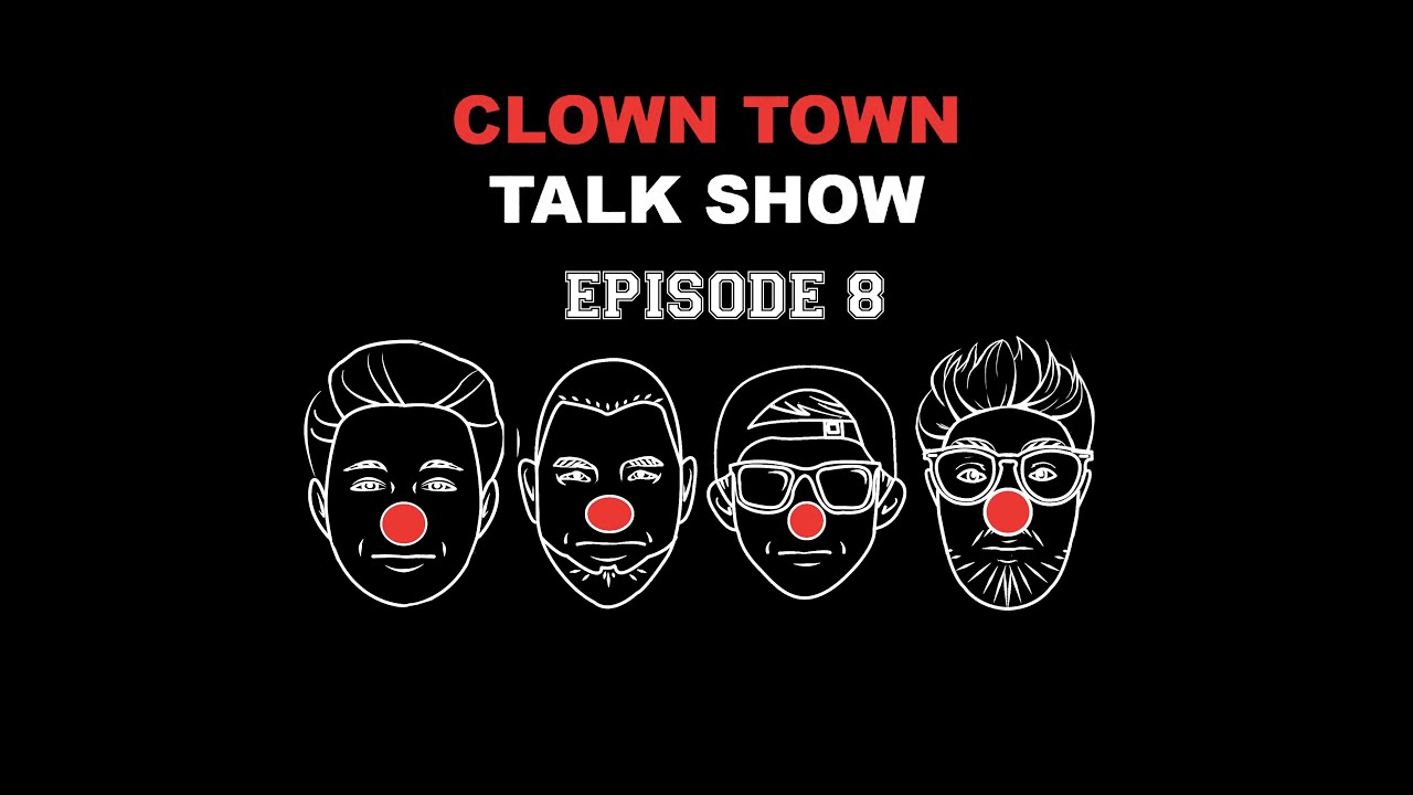 Clown Town Talk Show Episode 8 - YouTube