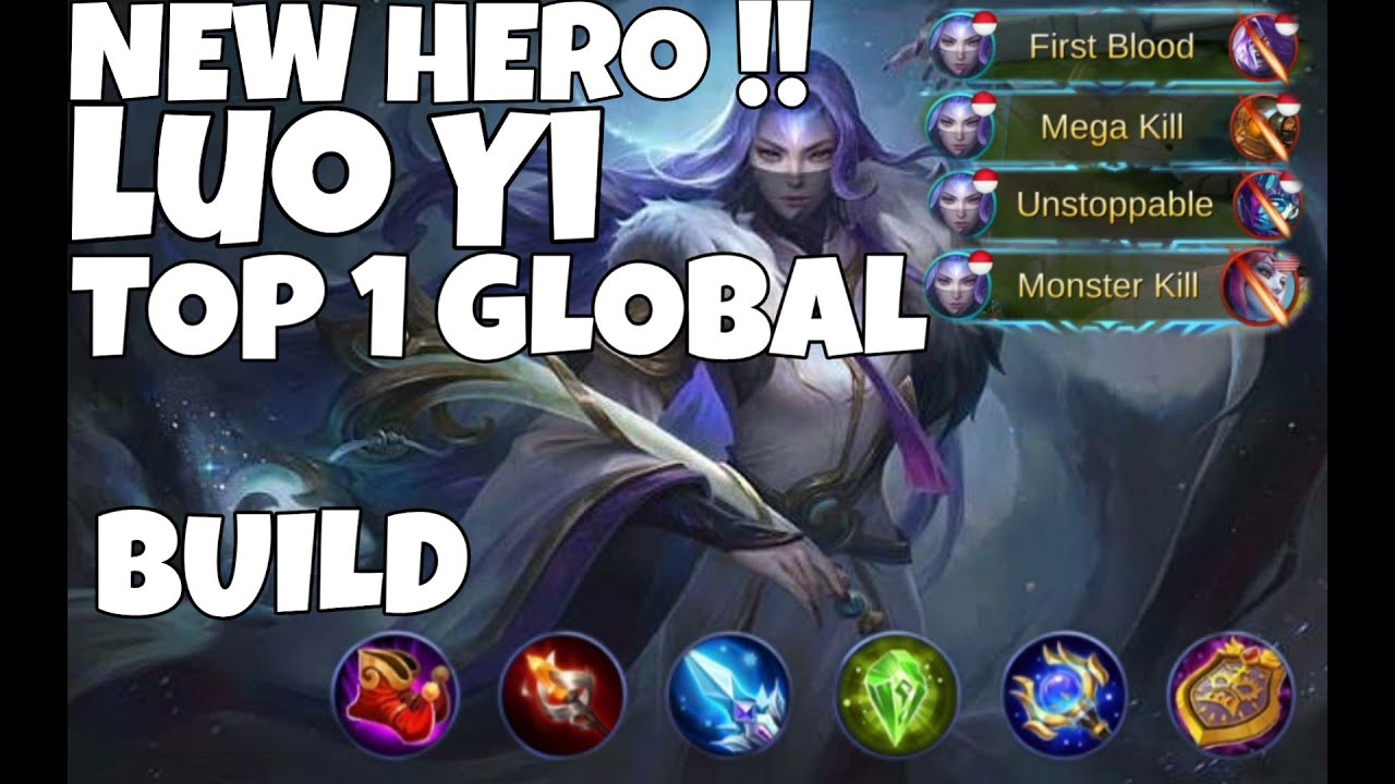 NEW HERO !! LUO Yi Best build || Gameplay by Top 1 global - Mobile ...