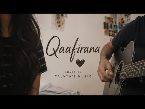 Qaafirana | Acoustic Cover | Talavya's Music | Kedarnath