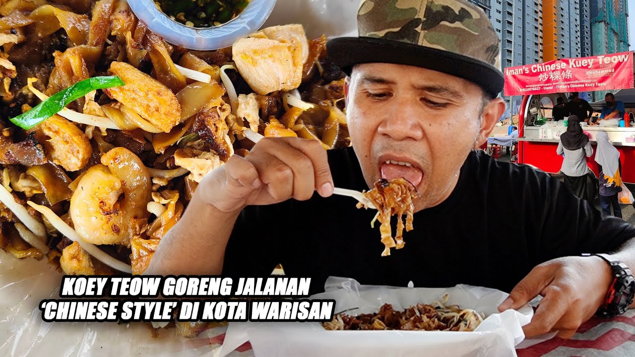 IMAN'S CHINESE KOEY TEOW KOTA WARISAN - YouTube