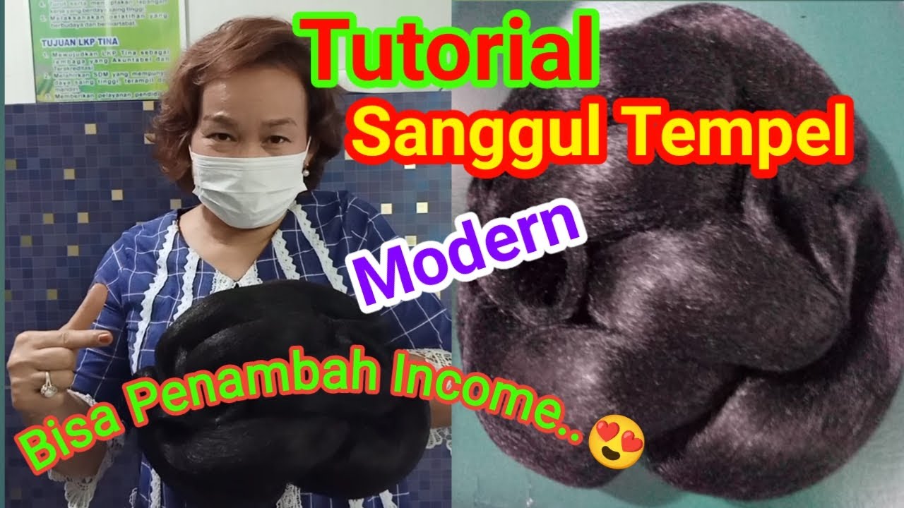Tutorial Membuat Sanggul Tempel Modern.@Agustina Sembiring - YouTube