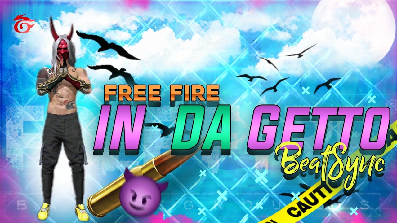 IN DA GETTO | BEST BEAT SYNC 💓 | Free Fire Beat Sync 😊💫| #diyoff - YouTube