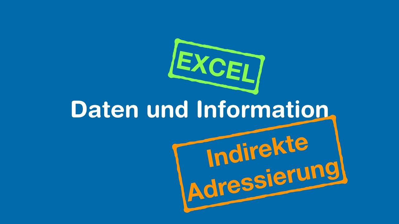 Indirekte Adressierung mit der Adresse und Indirekt Funktion - YouTube