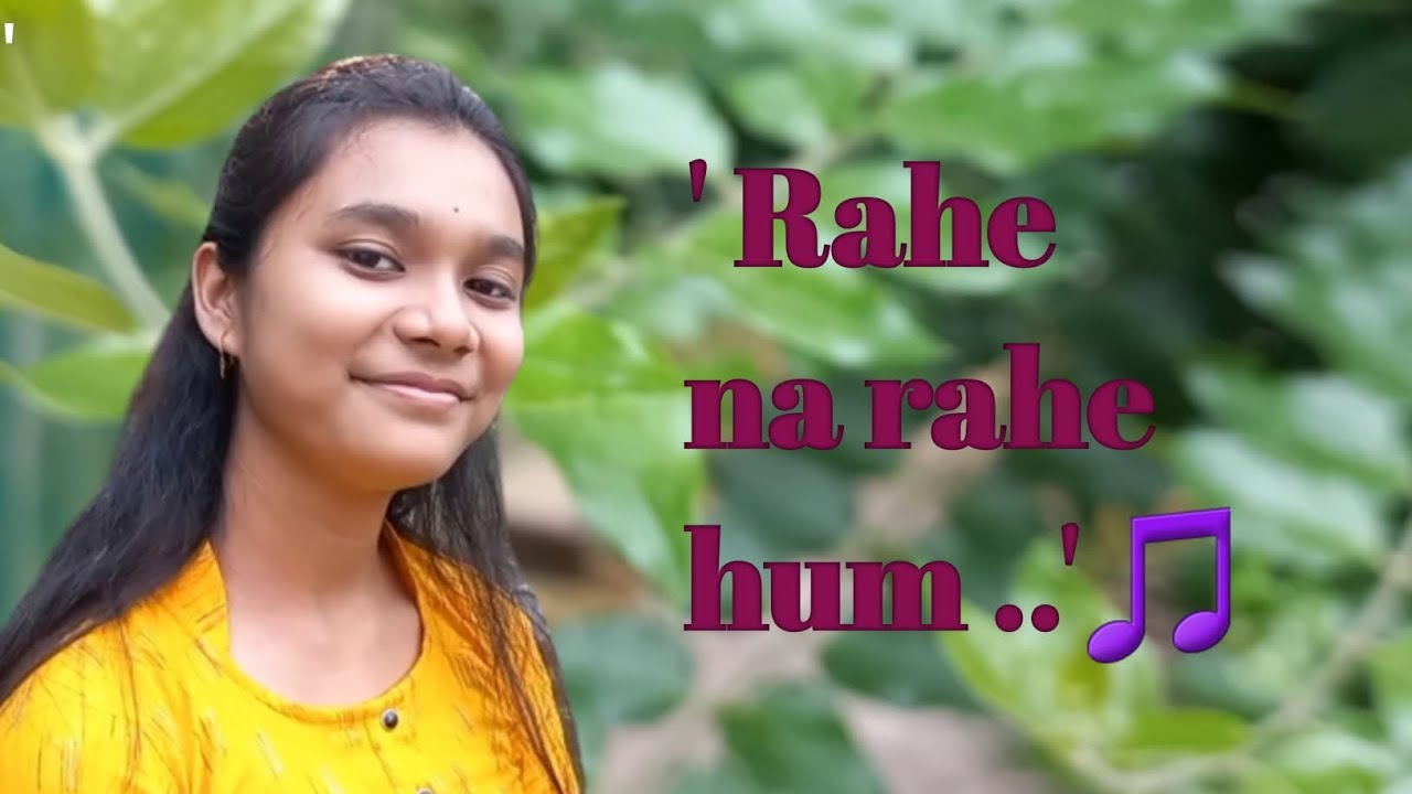 Rahe na rahe hum by Banashree kundu #rahenarahehum #hindisong # ...