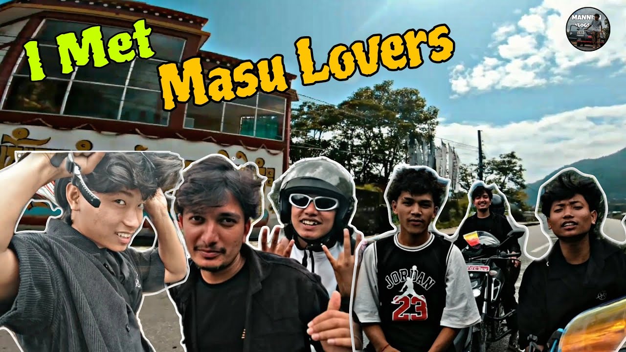 Masu Lovers Mero Vlog Ma 🥰 Babal Meet up Vayo.@prasanna.lama07 || vale ...