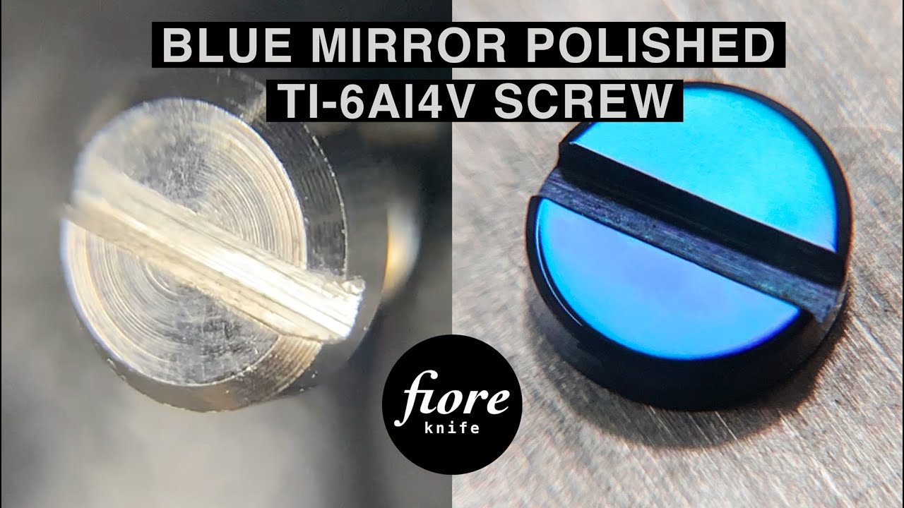 Blue mirror polishing Titanium 6Al-4V screws - YouTube