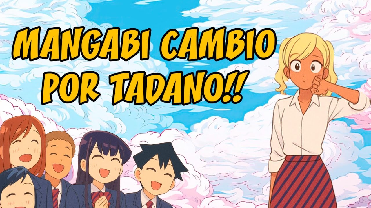 El día que Mangabi cambió por Tadano Komi san wa Komyushou Desu - YouTube