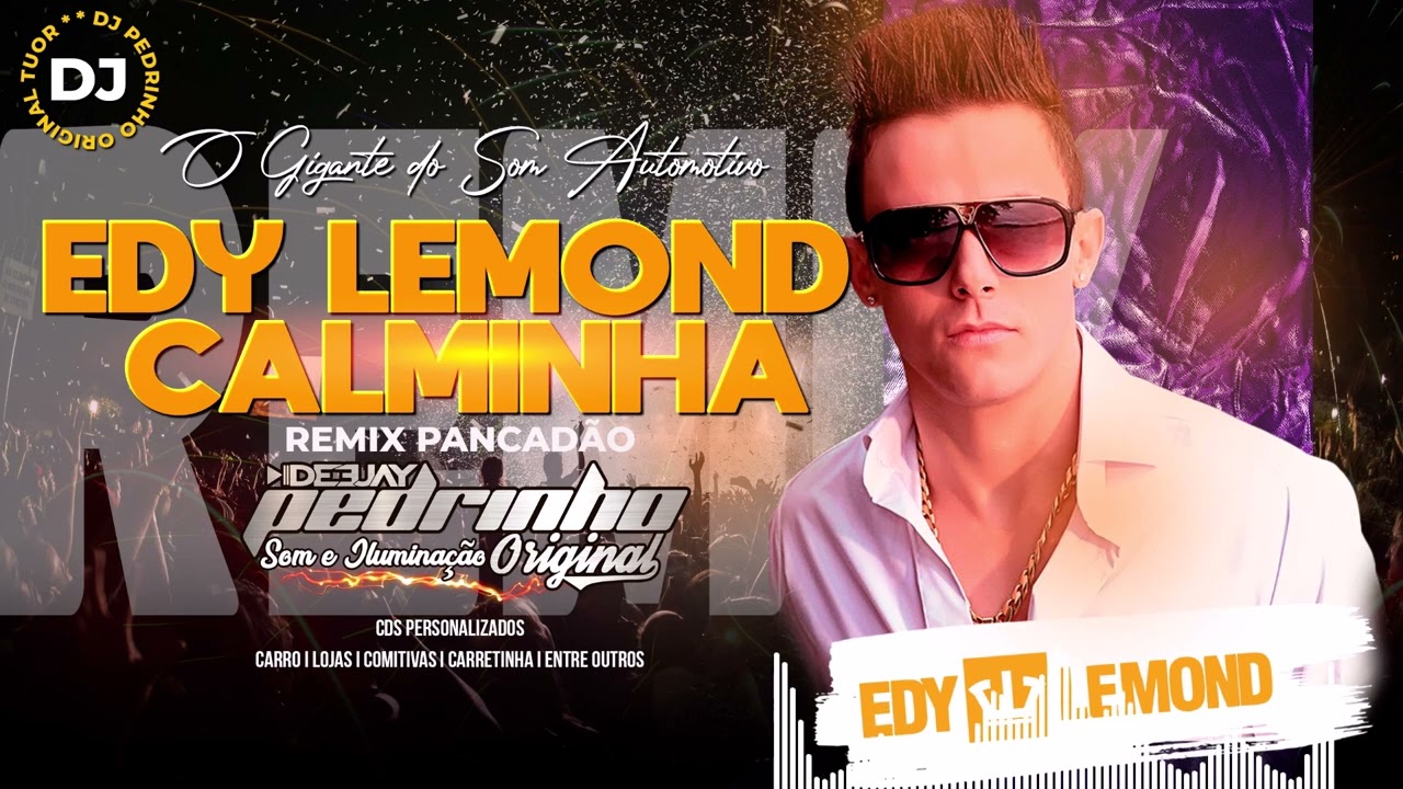 DJ Cleber Mix Feat Edy Lemond Calminha Extended Mix 2022 Pancadão - YouTube