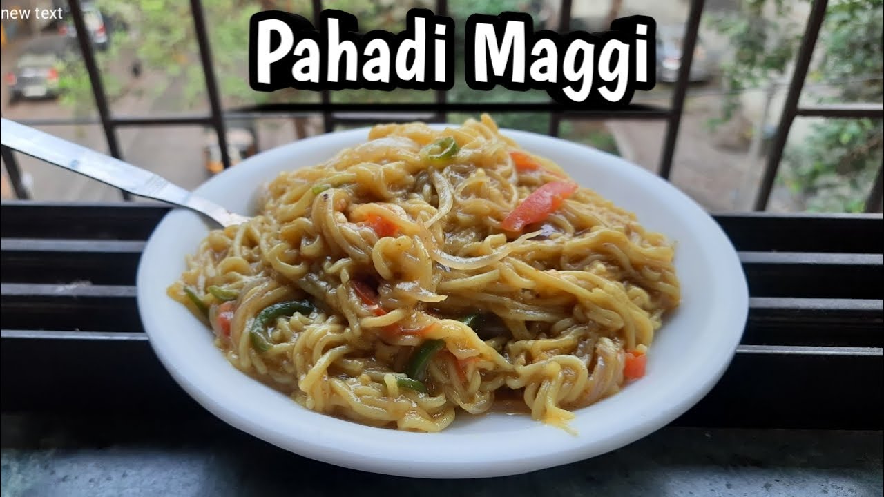 Pahadi Maggi Recipe | Maggi masala noodles | Foodie Hoodie - YouTube