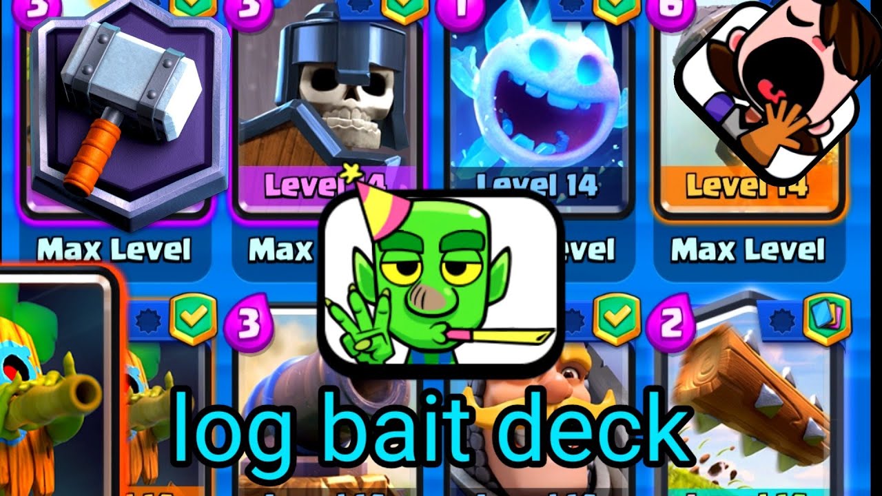 log bait deck ve mid-ladder player in clash royale - YouTube