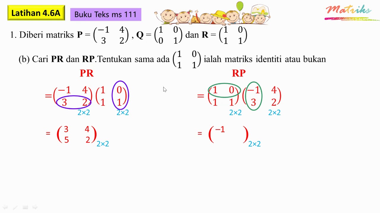 Penentuan Matriks Identiti, Buku Teks ms 110 Matriks 4.6A - YouTube