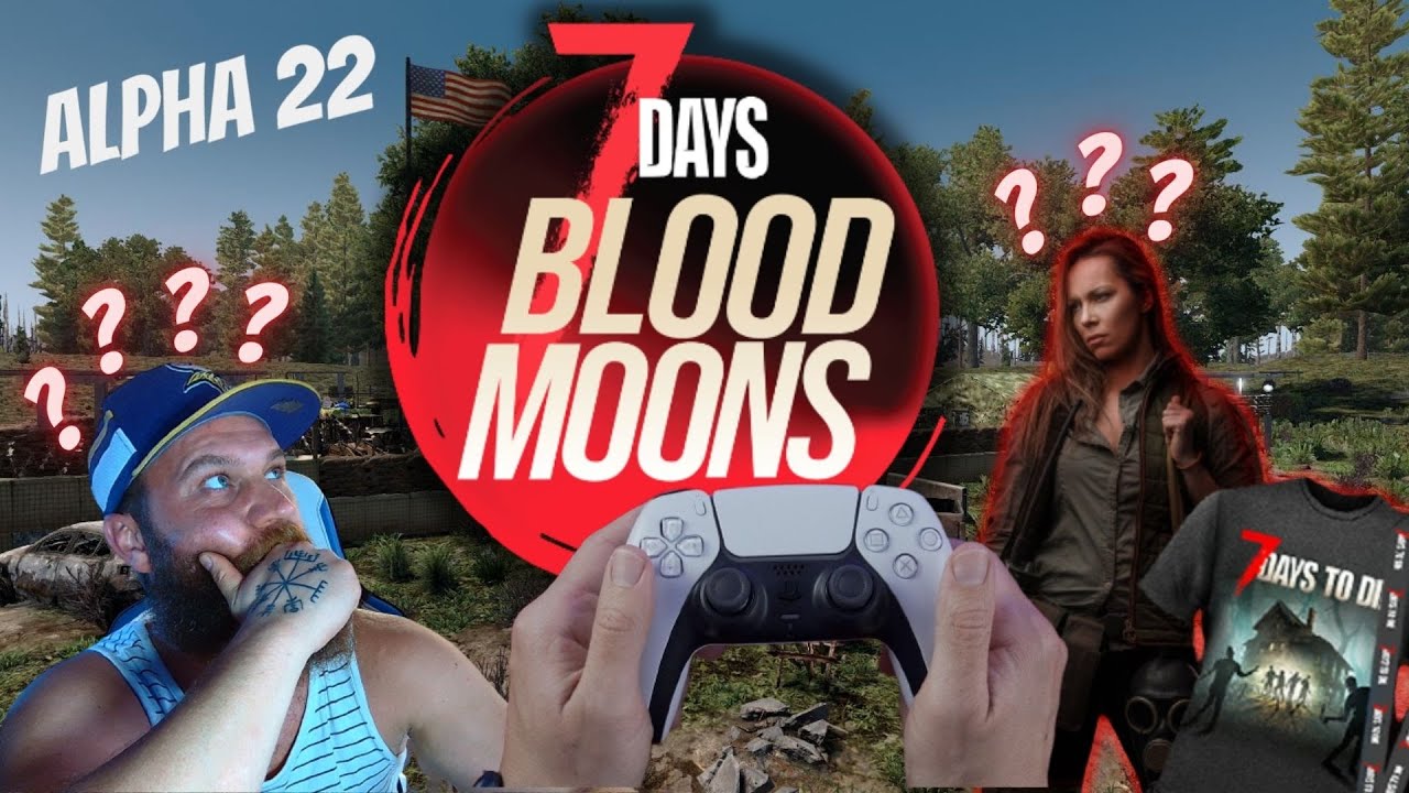 7D2D ALPHA 22 KONSOLEN GAMEPLAY & BLOOD MOONS NEWS DEUTSCH - YouTube