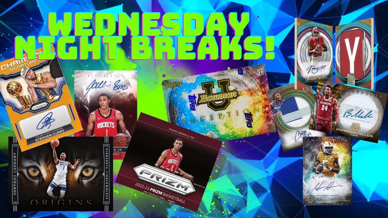 Wednesday Night Breaks!! Prizm Basketball, Bowman inception and MORE ...