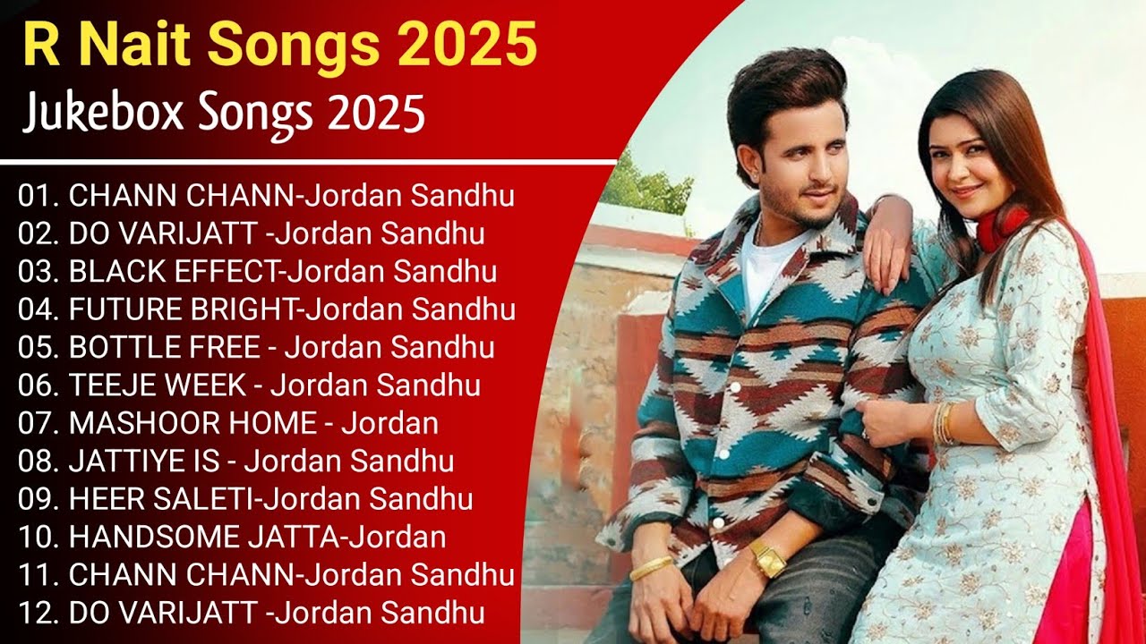R Nait New Song 2025 | New Punjabi Song 2025 | R Nait All Punjabi Song ...