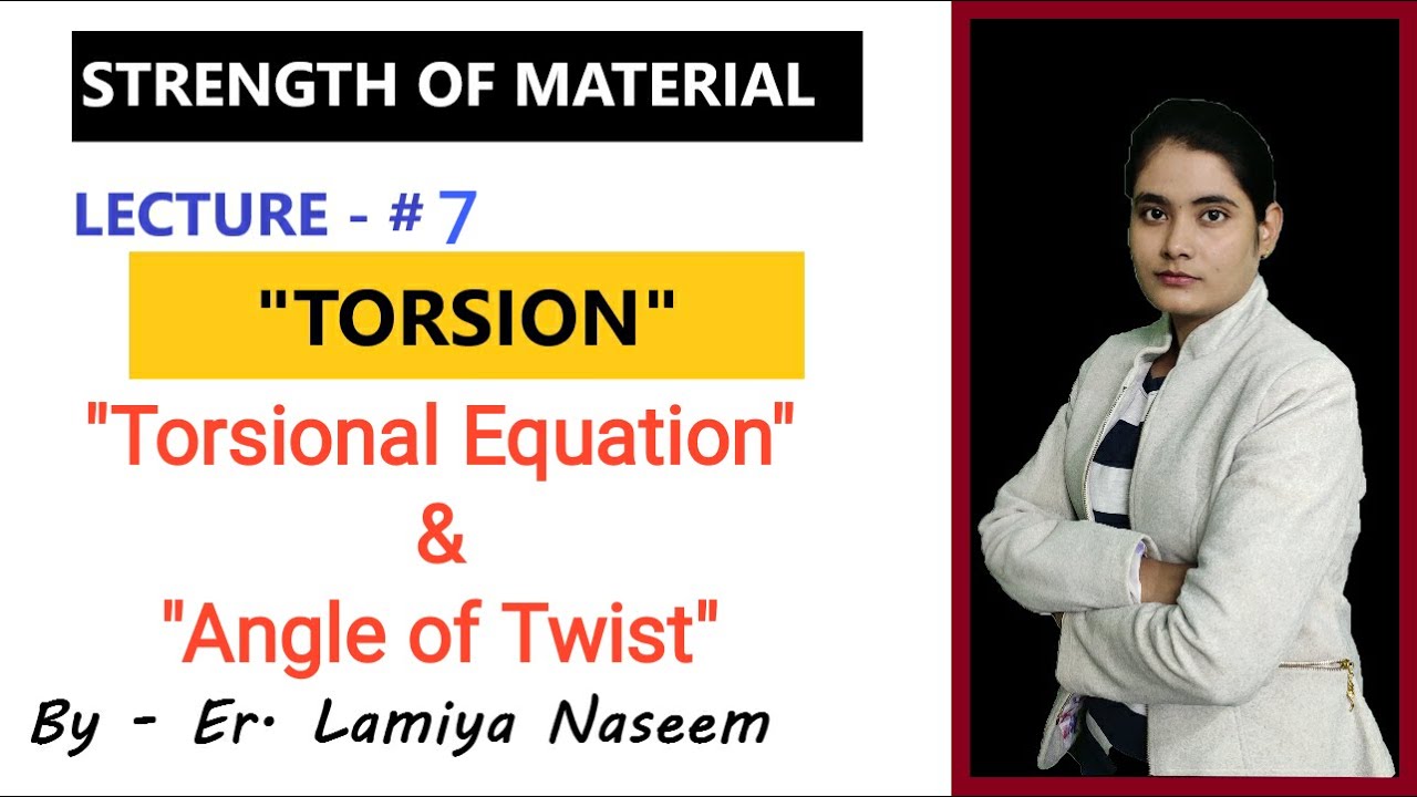 Strength of Material | Lecture-7 | Torsion equation | Target IES - YouTube