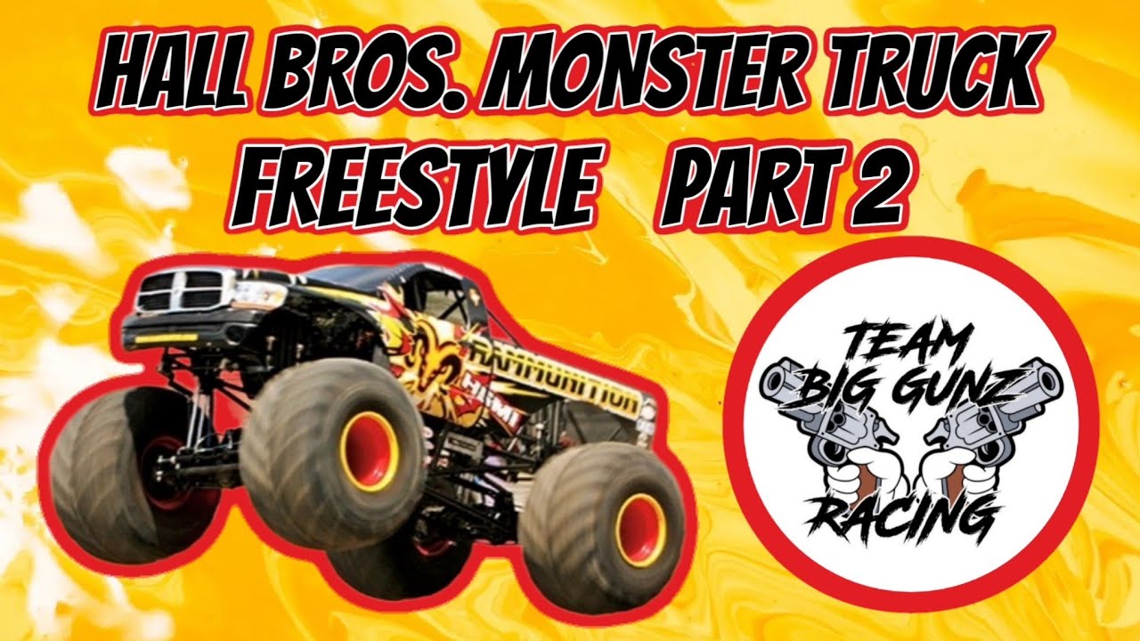 HALL BROS. RAMINATOR AND RAMMUNTION MONSTER TRUCK FREESTYLE #2 - YouTube