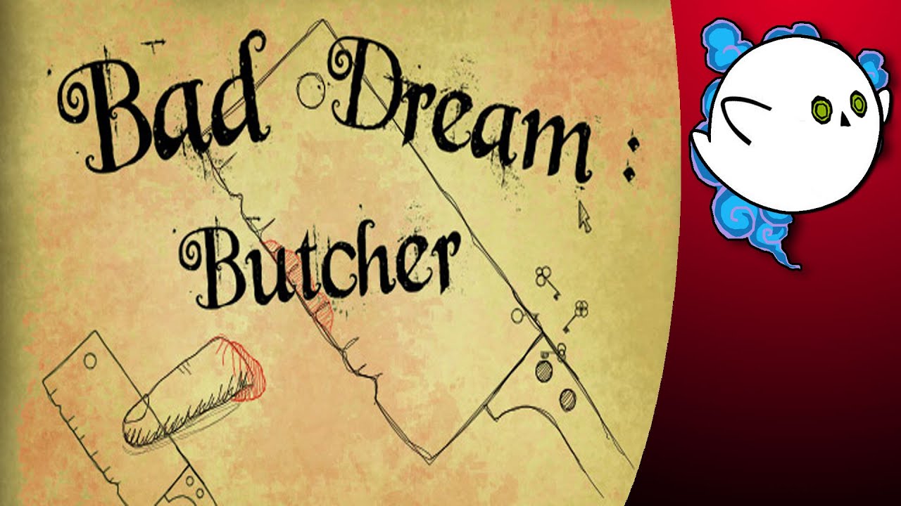 HylianDeathbat | Bad Dream: Butcher - YouTube