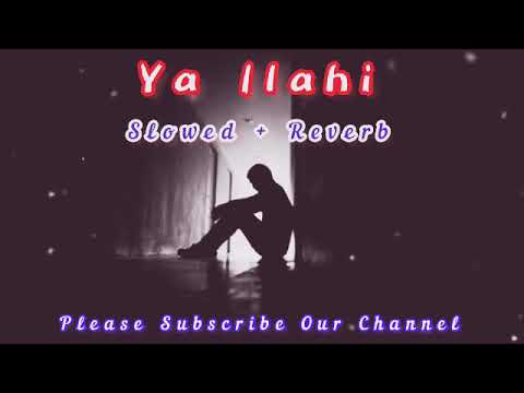 Ya Ilahi Anta Rabi❤|| One of the Best Arabic Nasheed||Slow+Reverb
