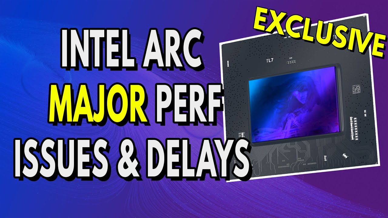 INTEL ARC - MAJOR Performance Issues & Delays | Intel Alchemist GPU ...