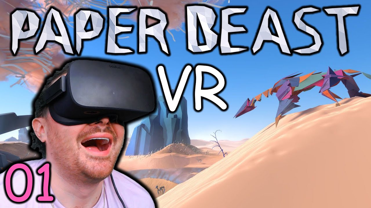 PAPER BEAST VR - An amazing, beautiful Virtual Reality game | Part 1 ...