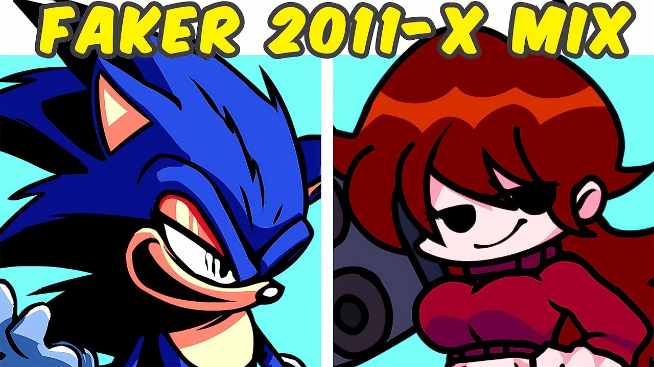 Friday Night Funkin' VS Sonic.EXE - Faker 2011-x Mix (FNF MOD) (Sonic ...