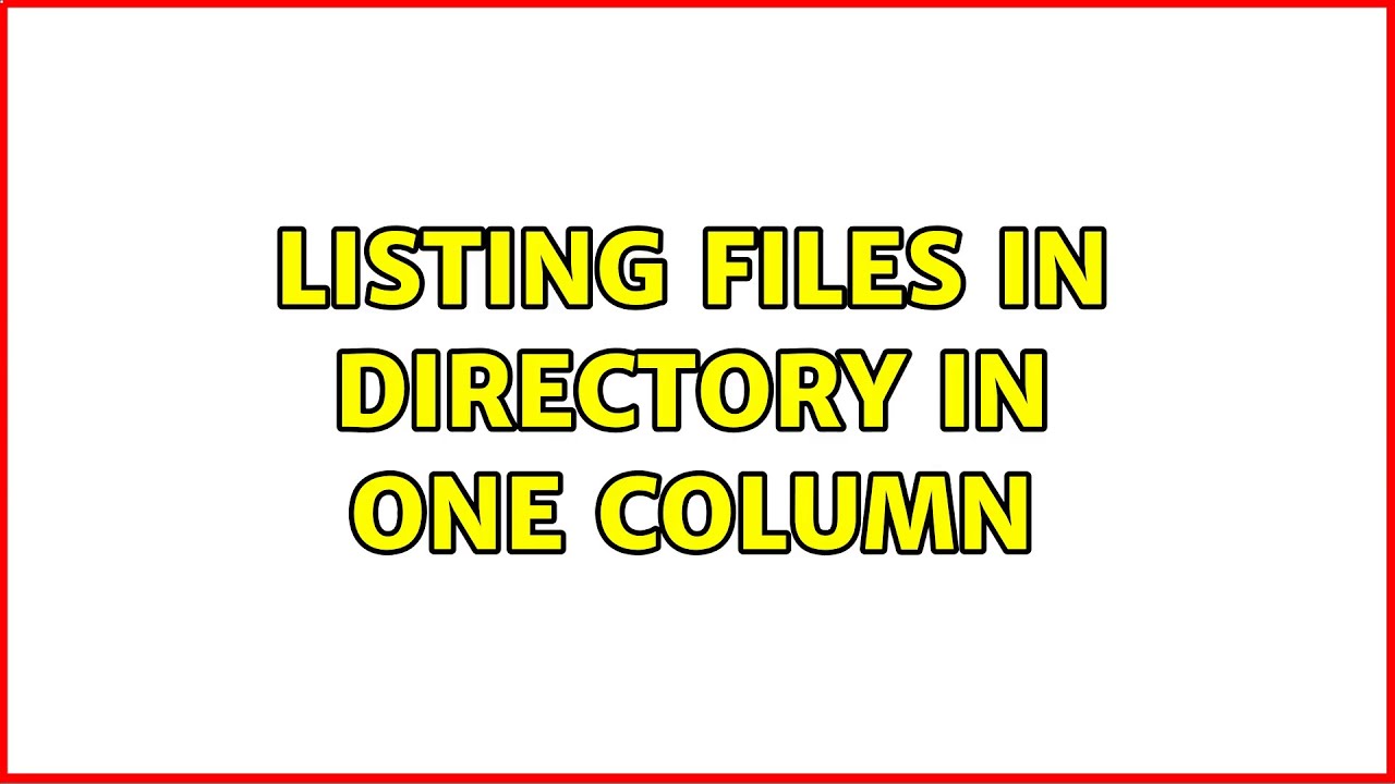 Ubuntu: Listing files in directory in one column - YouTube