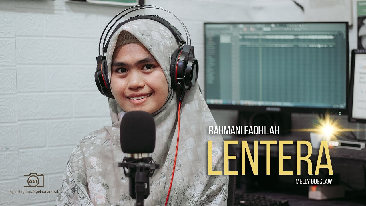 LENTERA ( cover. Rahmani Fadhilah) - YouTube