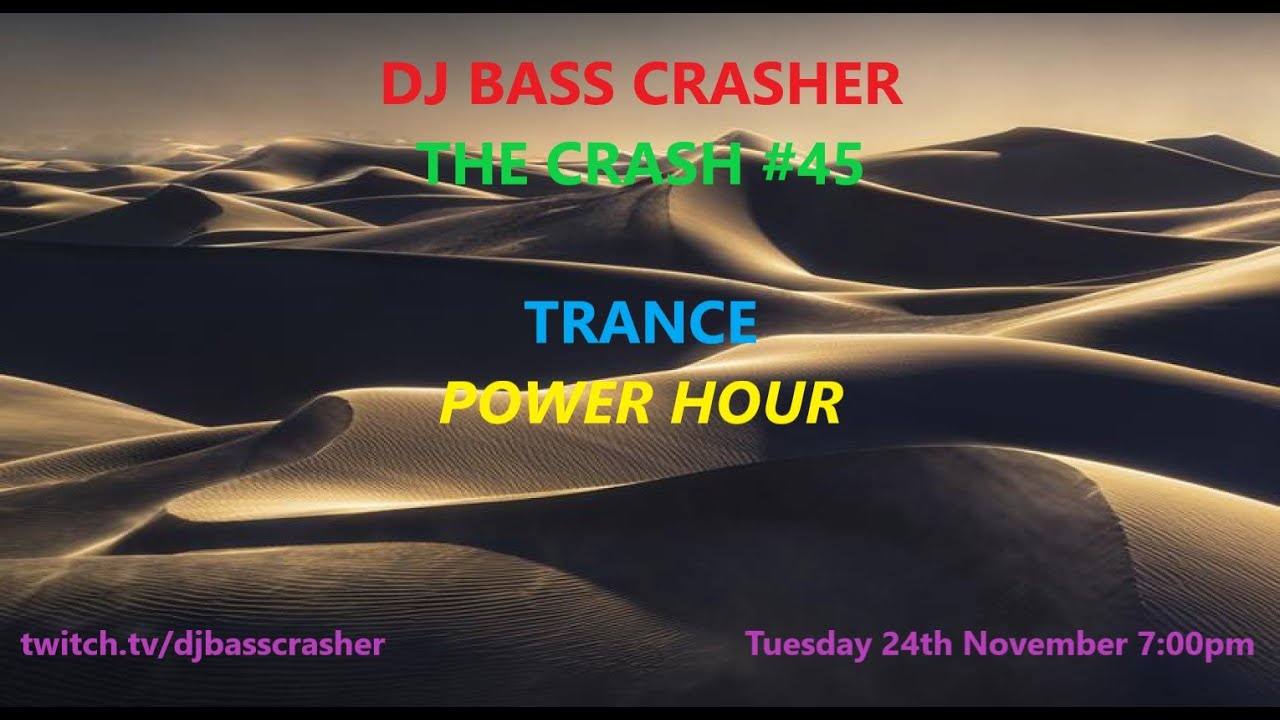 The Crash #45 Trance Power Hour - YouTube