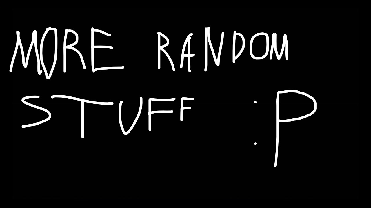 Just random stuffs again (Random Stream) | Ft. some friends - YouTube