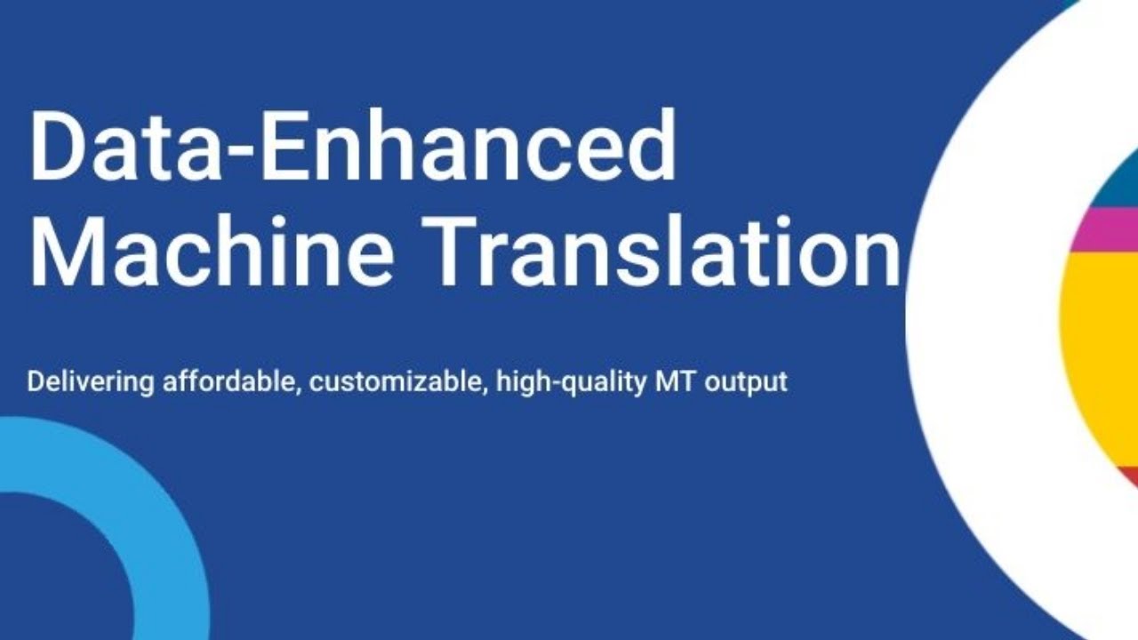 TAUS Data-Enhanced Machine Translation - YouTube