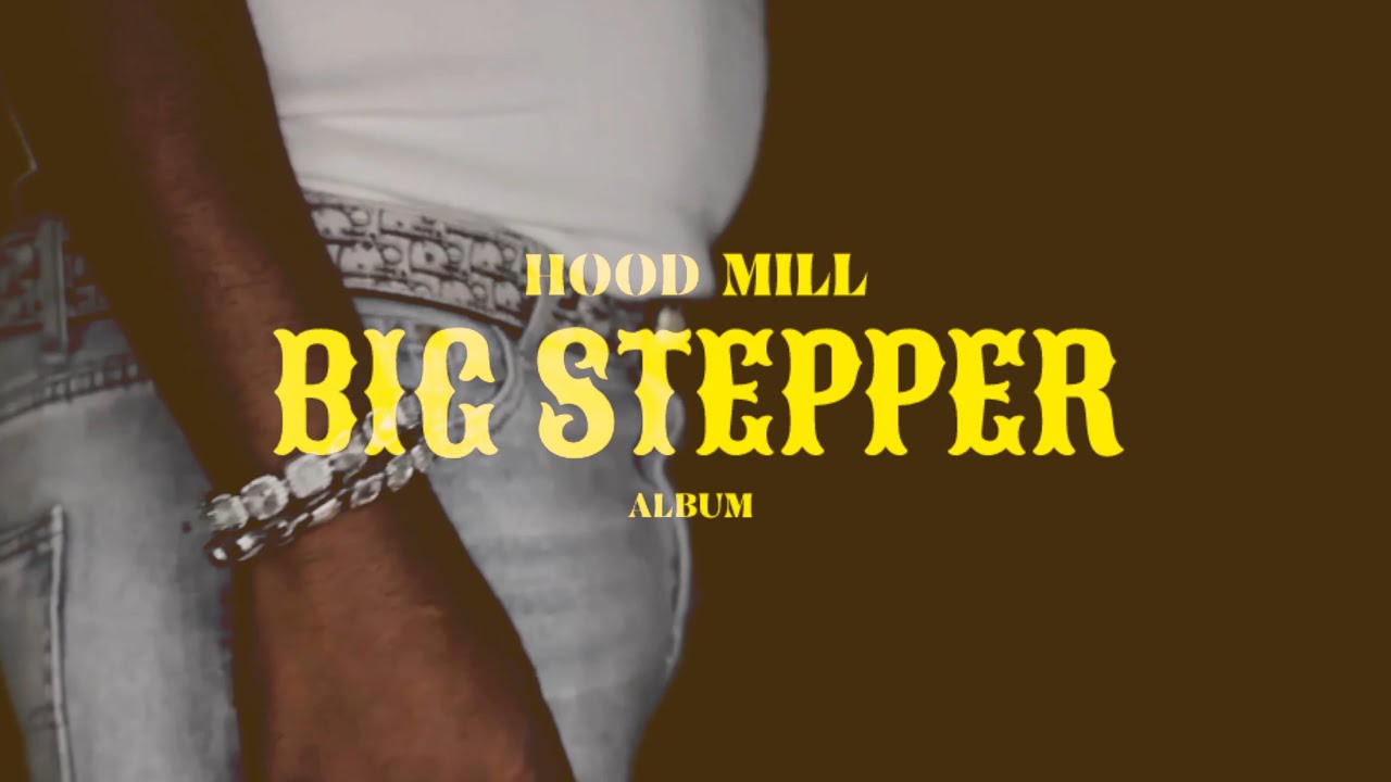 HOOD MILL - INTRO (BIG STEPPER) (VISUALIZER) - YouTube